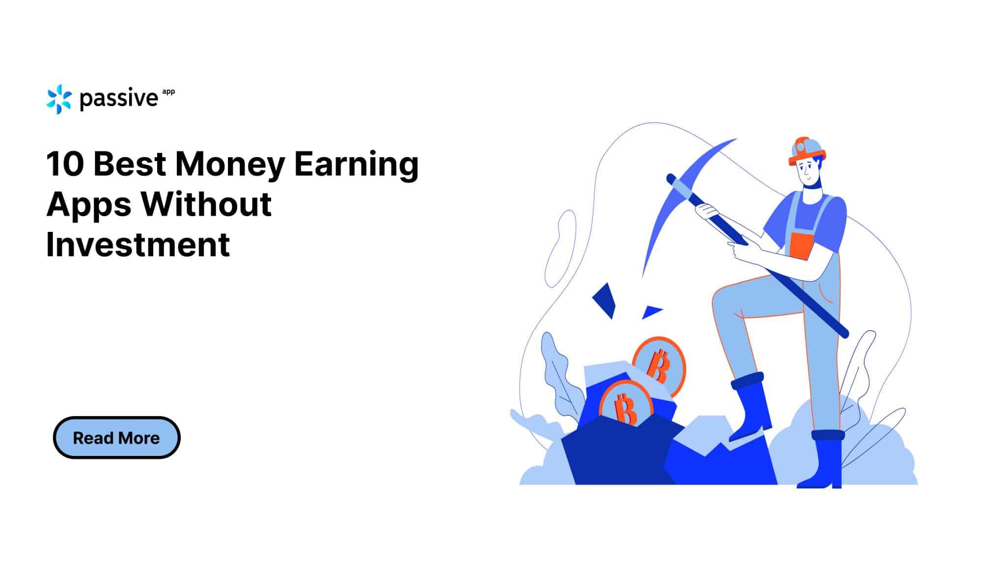 10 Best Money Earning Apps Without Investment - Passive App